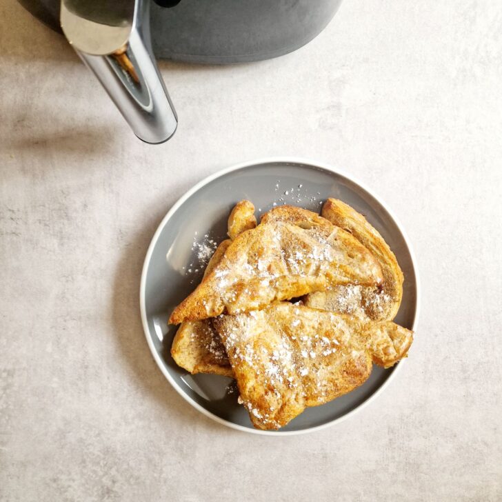 Air Fryer French Toast - Liana's Kitchen