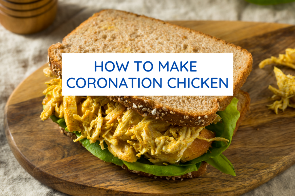 Coronation Chicken Recipe - Liana's Kitchen