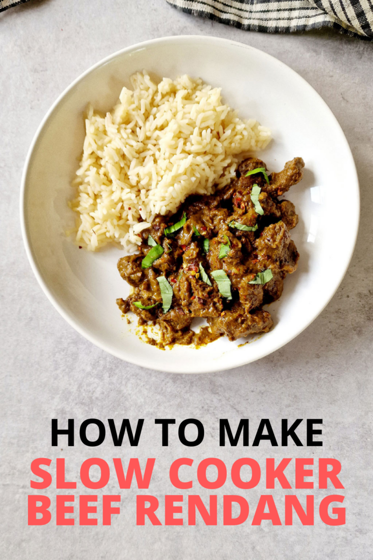 Slow Cooker Beef Rendang - Liana's Kitchen